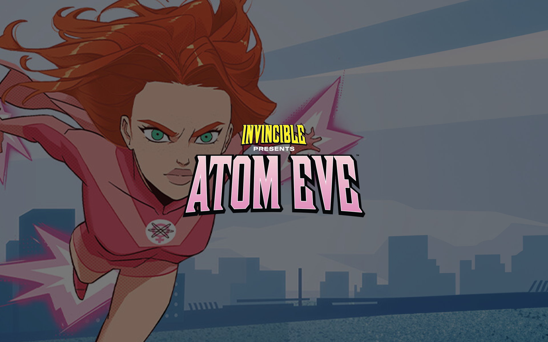 Invincible Presents: Atom Eve | Hype Games